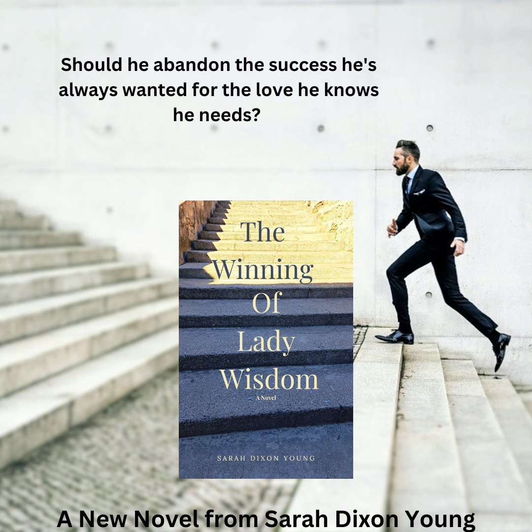 The Winning of Lady Wisdom – Sarah Dixon Young