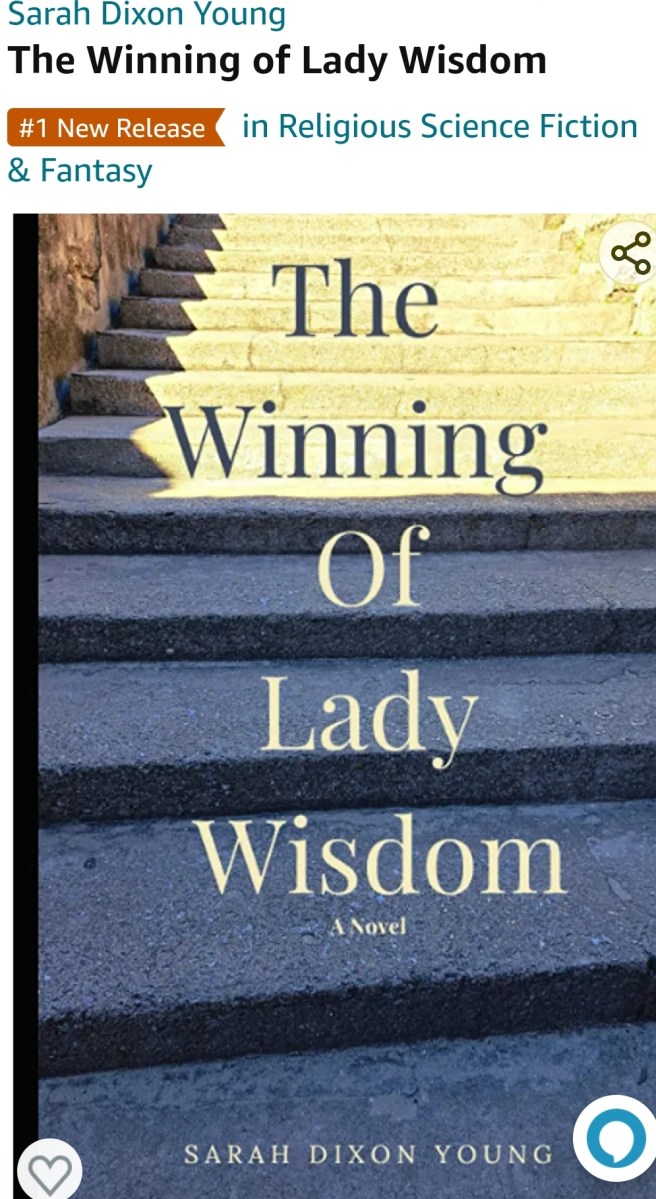 “The Winning of Lady Wisdom” #1 New Release in its Category – Sarah ...
